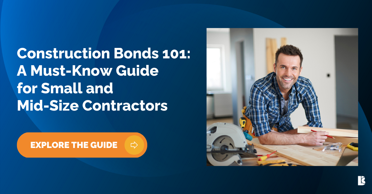 Construction Bond Guide for Contractors